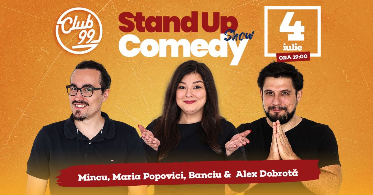 Mincu, Maria Popovici, Banciu & Alex Dobrota stand-up comedy - Diverse ...